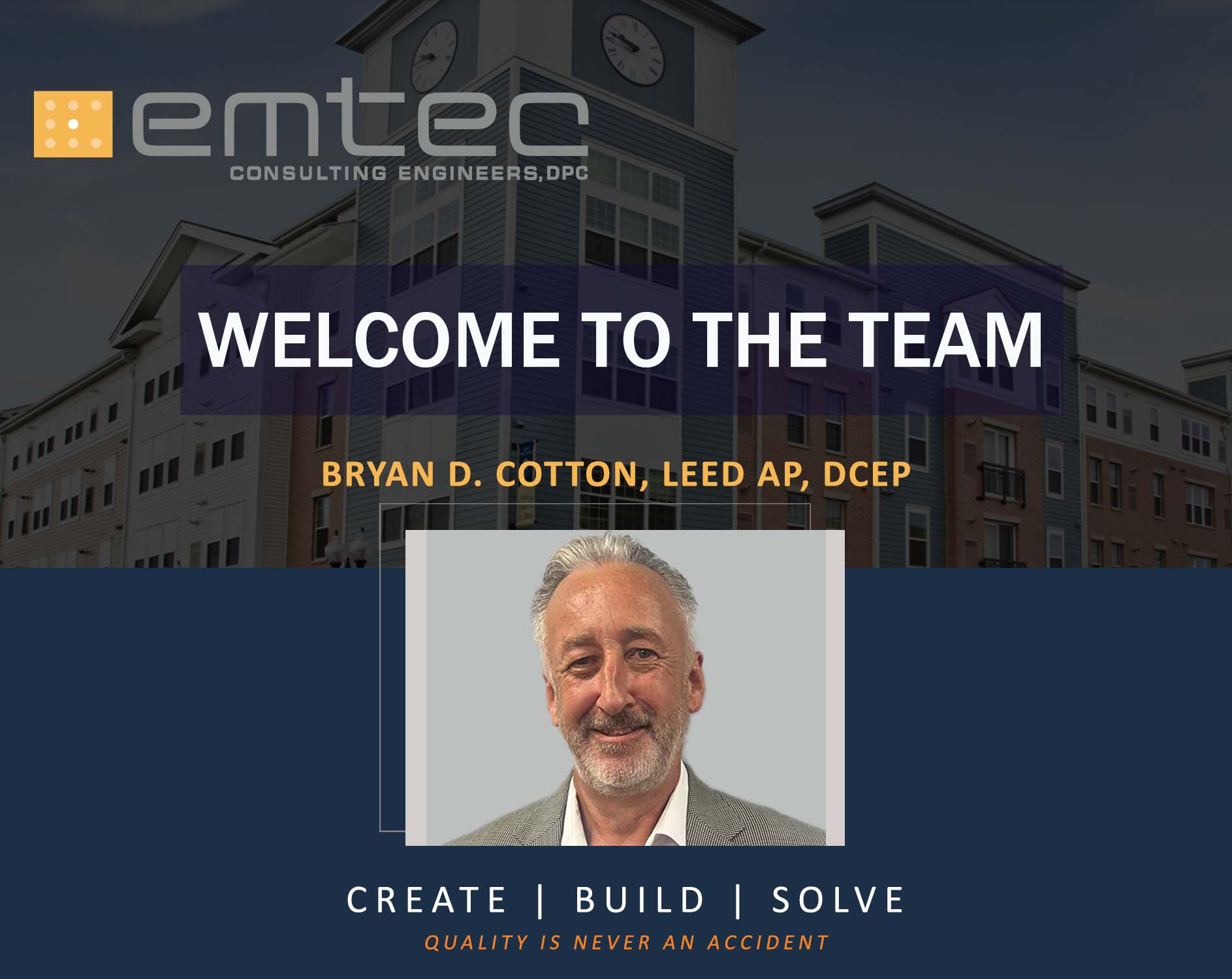 Bryan D. Cotton, LEED AP, DCEP Joins Emtec as Associate Partner - Emtec EngineersEmtec Engineers