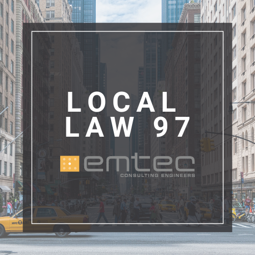 Local Law 97 - Emtec EngineersEmtec Engineers